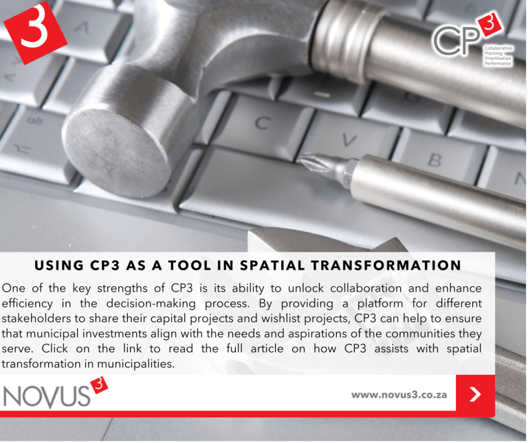 How can CP3 , assist as a tool in spatial transformation in South ...